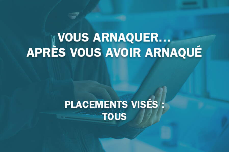 Ces 10 arnaques aux placements dont vous devez absolument vous méfier ...