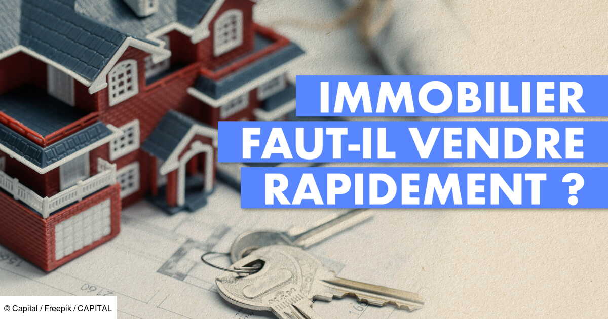 Immobilier : avez-vous intérêt à attendre pour vendre votre logement en ...