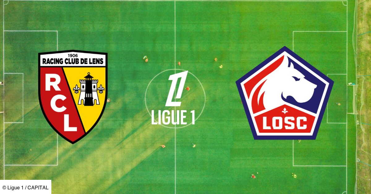 Lens - Lille : À quelle heure et sur quelle chaîne regarder le match de ...